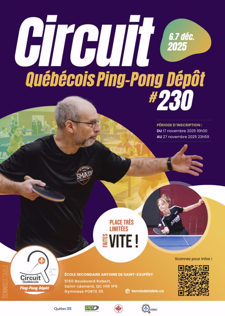 Circuit Québécois Ping-Pong Dépôt #230 - Tennis de table Québec